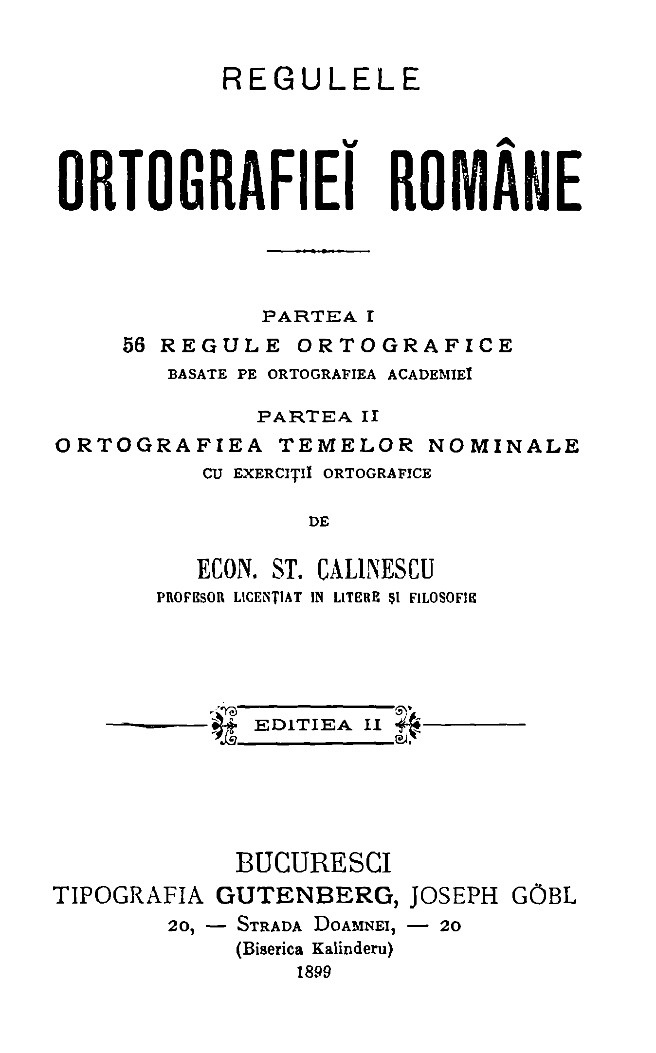 Ortografie - 1899 Regulele ortografiei romane | dexonline